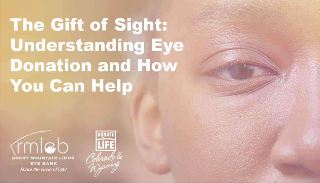 The Gift of Sight: Understanding Eye Donation and How You Can Help